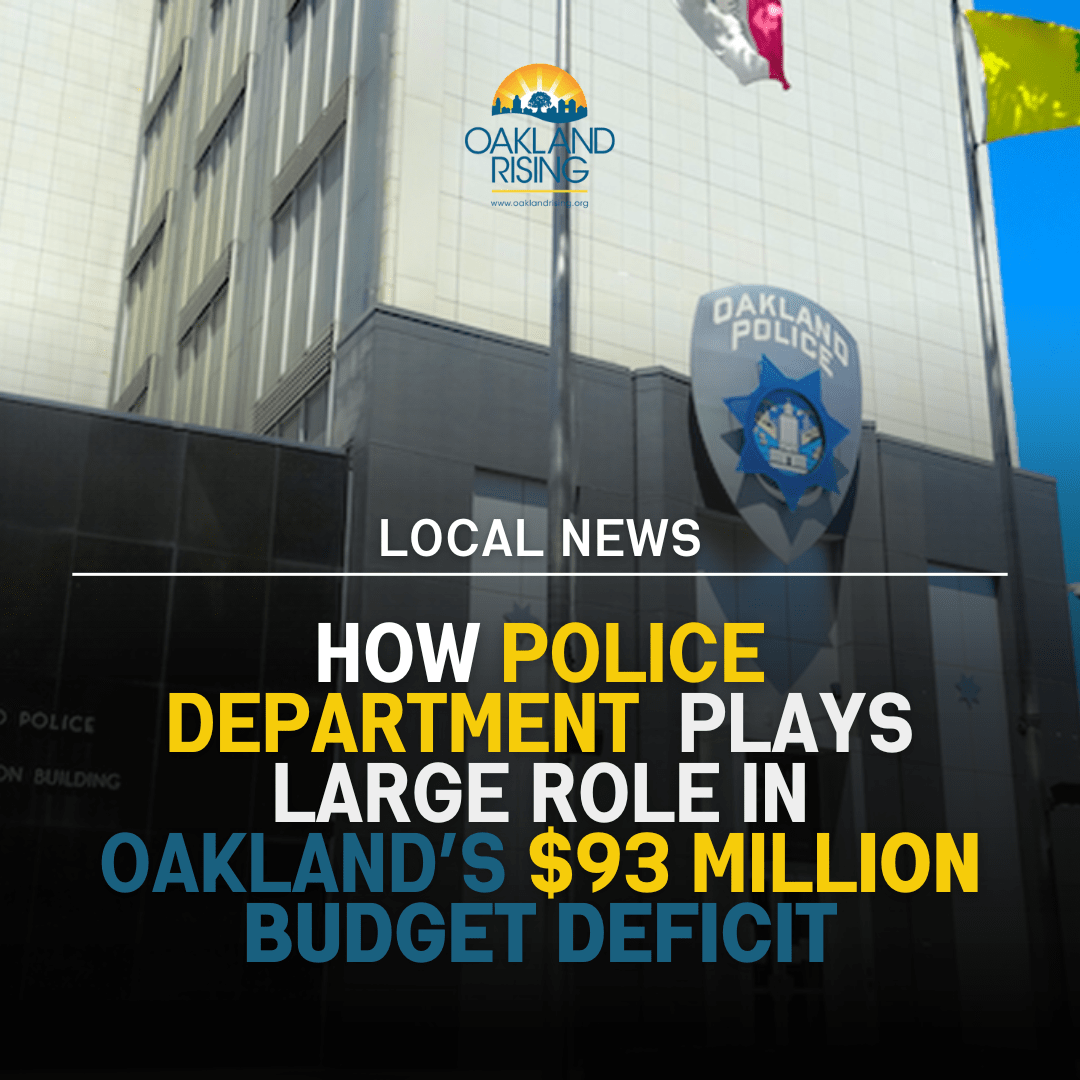 How police department plays large role in Oakland's $93 million budget ...